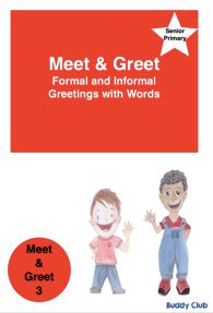 Meet & Greet: SP: 3. Formal and Informal Greetings with Words - Story ...