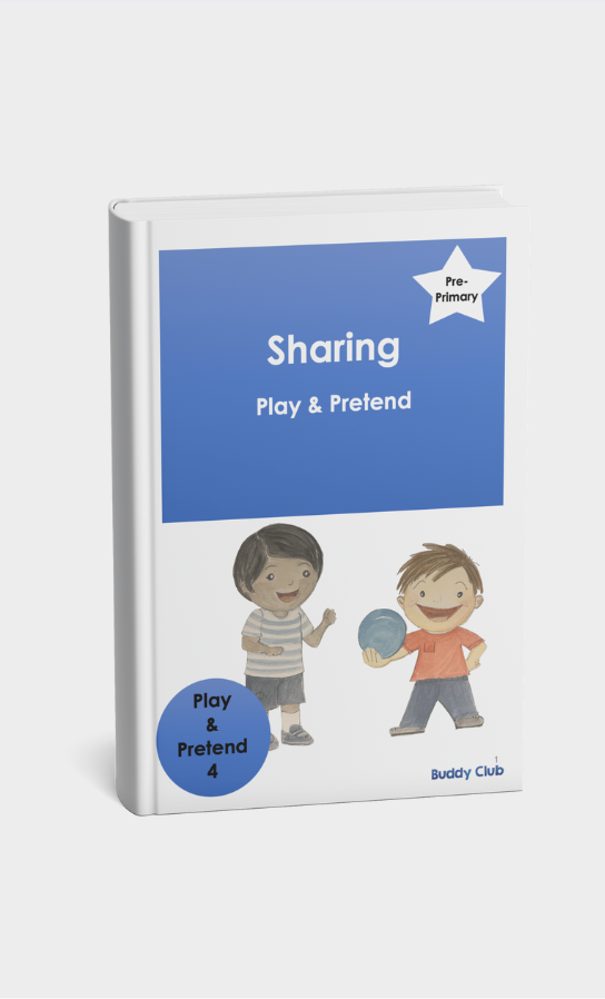 Play & Pretend: PP: 4. Sharing - Story – Buddy Club