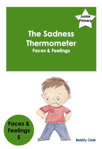 Faces & Feelings: JP: 5. The Sadness Thermometer - Story – Buddy Club